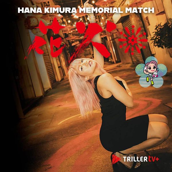 Hana Kimura Memorial "Hanabi" 2025 - Official Replay - TrillerTV