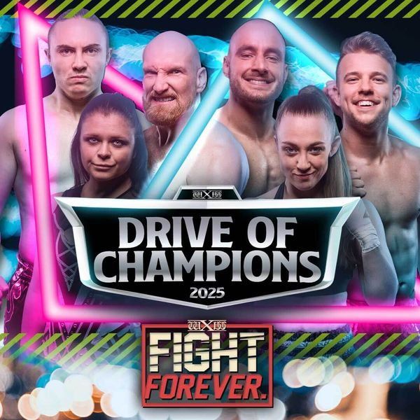 wXw Drive of Champions 2025: Fight Forever - PreShow - Official Free ...