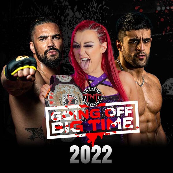 TNT: Going Off Big Time 2022 - Official Replay - TrillerTV