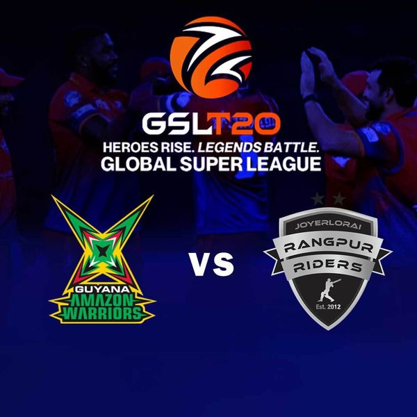Global Super League T20 2025 Final: Guyana Amazon Warriors vs Rangpur ...