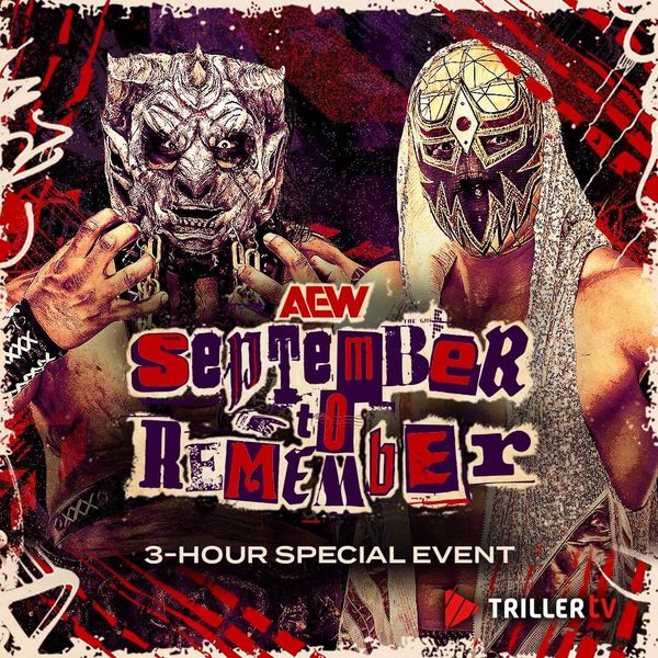 AEW: Dynamite, Episode 38-25 - September to Remember - Official Replay - TrillerTV