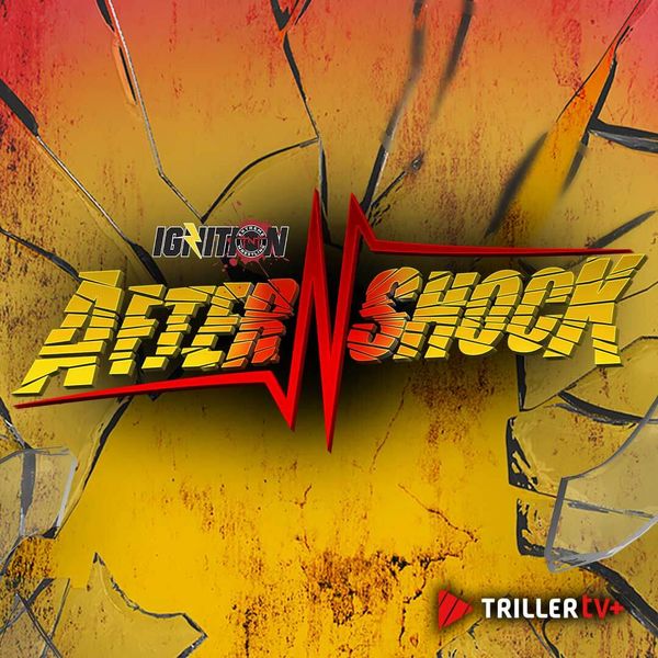 TNT IGNition: Aftershock, September 2025 - Official Replay - TrillerTV