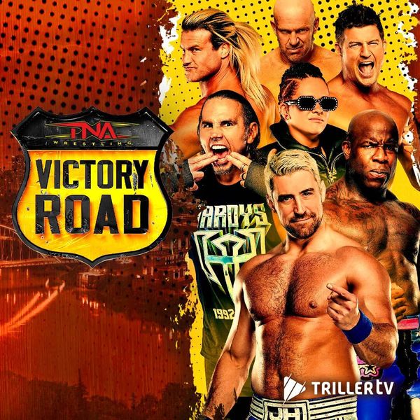 TNA: Victory Road 2025 - Official PPV Replay - TrillerTV