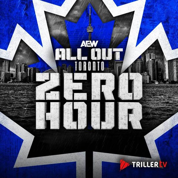 AEW All Out 2025: Zero Hour - PreShow - Official Free Replay - TrillerTV