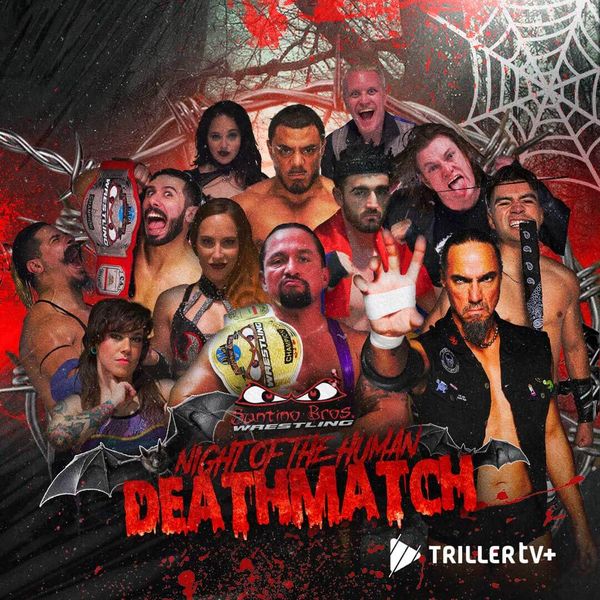 Santino Bros. Wrestling: Night of The Human Death Match 2025 - Official ...