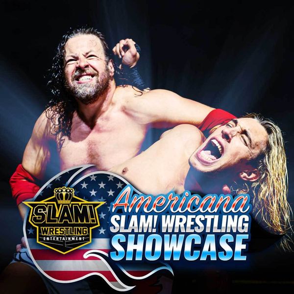 Americana SLAM: Wrestling Showcase - Official Replay - TrillerTV