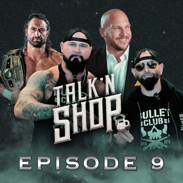 Talk'n Shop Podcast, Episode 9 - Official Free Replay - TrillerTV