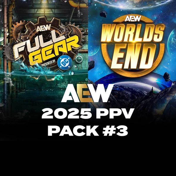 AEW 2025 PPV: Pack #3 (Full Gear & Worlds End) - Official PPV Live ...
