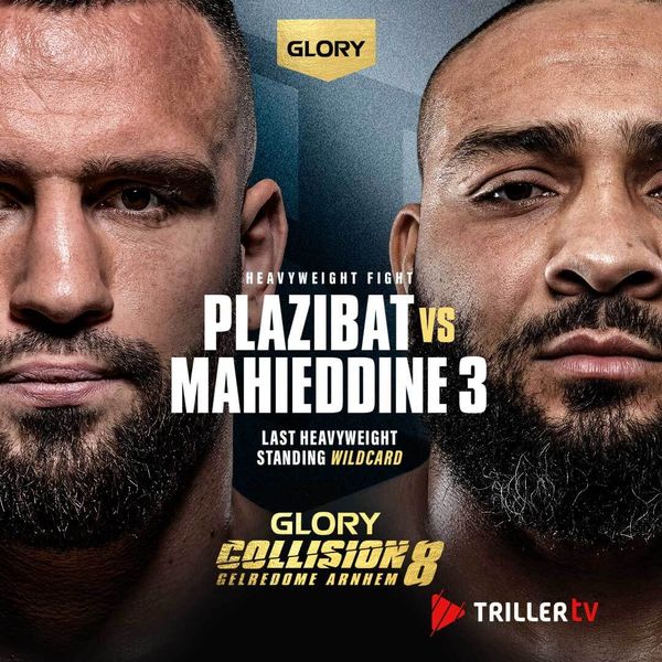 GLORY Collision 8: Plazibat vs Mahieddine - Official PPV Replay - TrillerTV