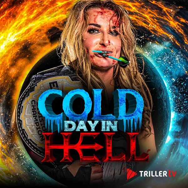 TNT Extreme Wrestling: Cold Day In Hell 2025 - Official Replay - TrillerTV