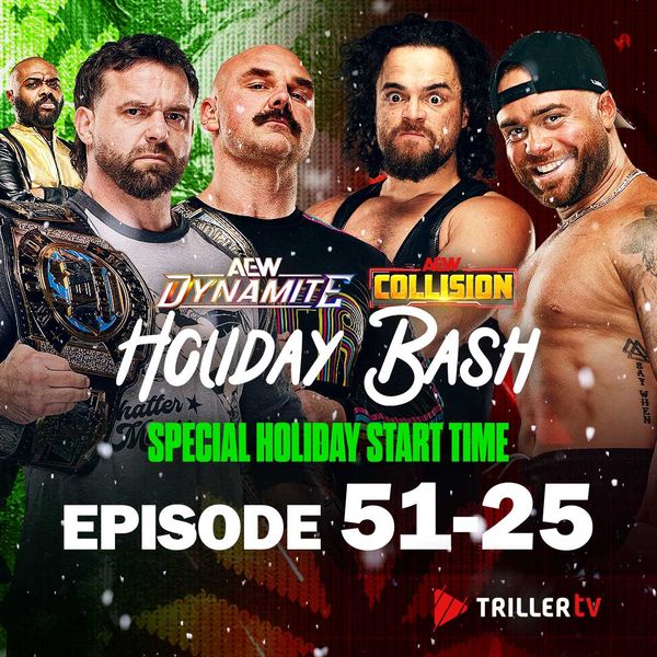 AEW: Collision, Episode 51-25 - Holiday Bash, Part 1 - Official Replay ...