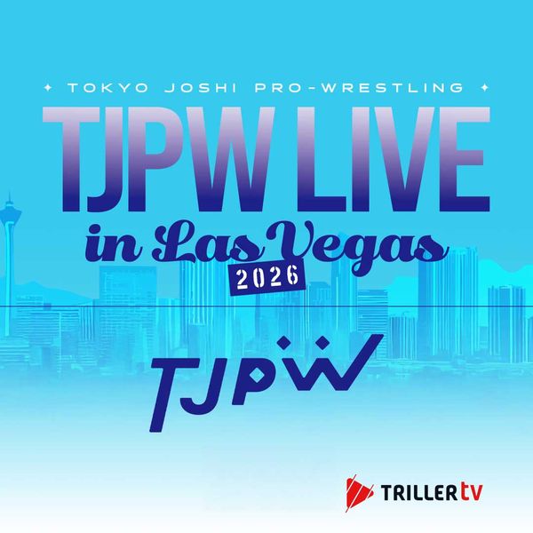 TJPW live in Las Vegas 2026 - Official PPV Replay - TrillerTV