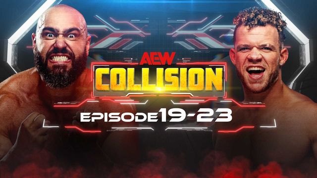 AEW: Collision, Episode 19-23 - Official Replay - TrillerTV
