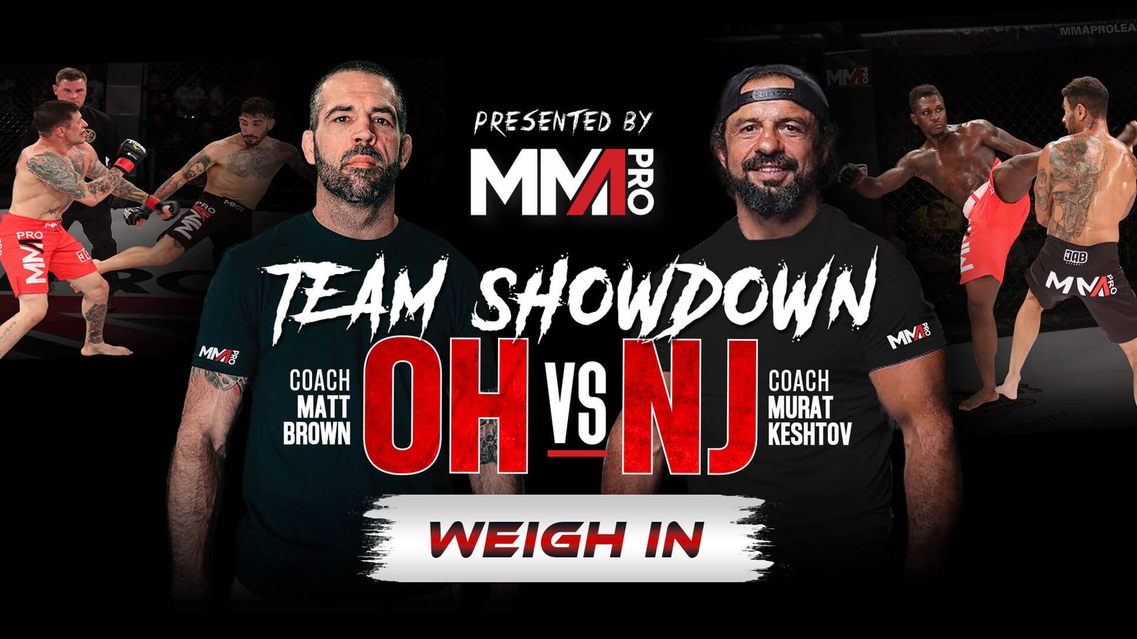 MMA Pro League: Team Showdown OH vs NJ - Weigh In - Official Free ...