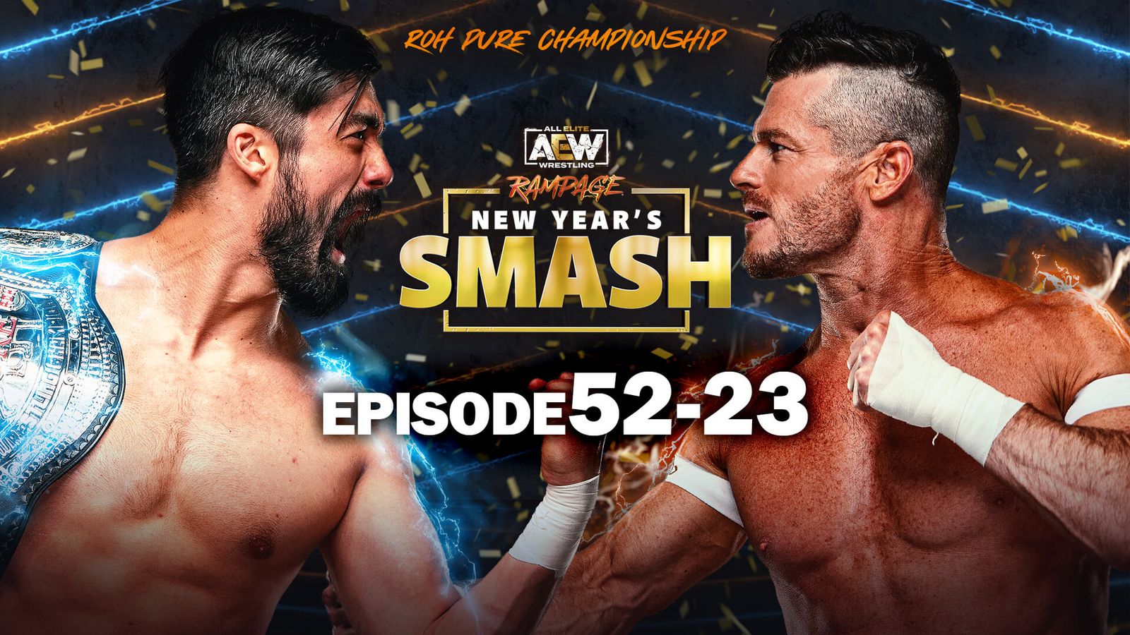 AEW: Rampage, Episode 52-23 - New Year's Smash - Official Replay - TrillerTV