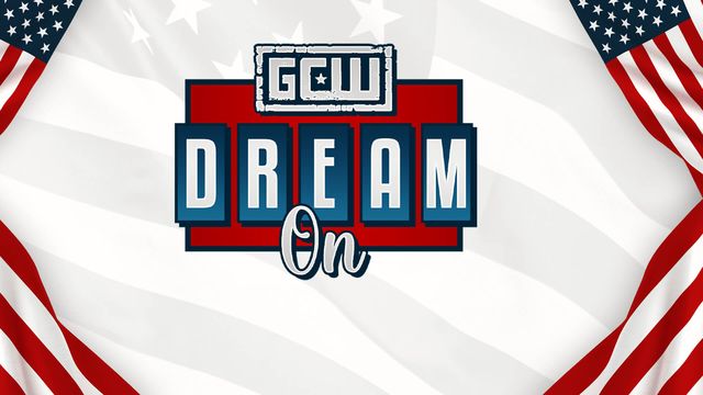 GCW: Dream On - Official Replay - TrillerTV