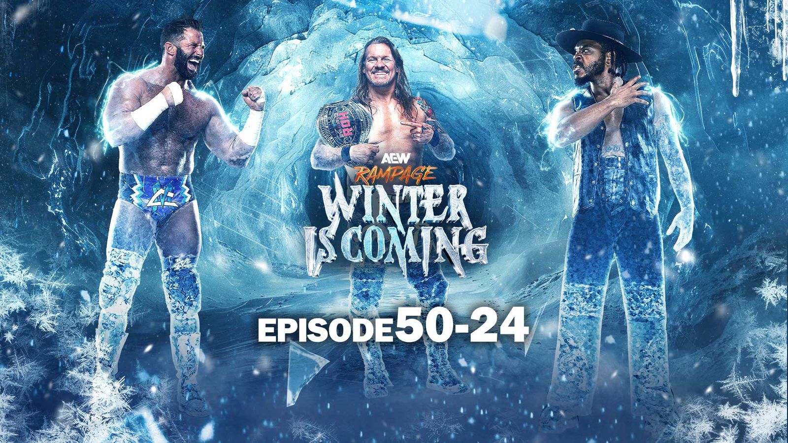 AEW: Rampage, Episode 50-24 - Winter Is Coming - Official Replay - TrillerTV