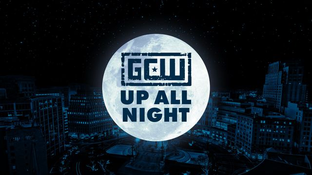 GCW: Up All Night 2025 - Official Replay - TrillerTV