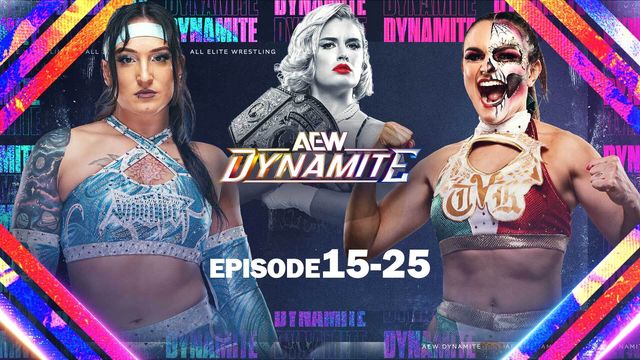 AEW: Dynamite, Episode 15-25 - Official Replay - TrillerTV