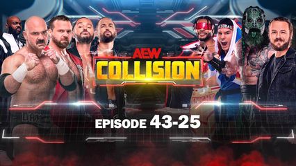AEW: Collision, Episode 43-25 - Official Replay - TrillerTV
