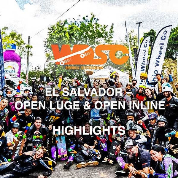 WDSC: El Salvador – Open Luge & Open Inline Highlights Online - TrillerTV